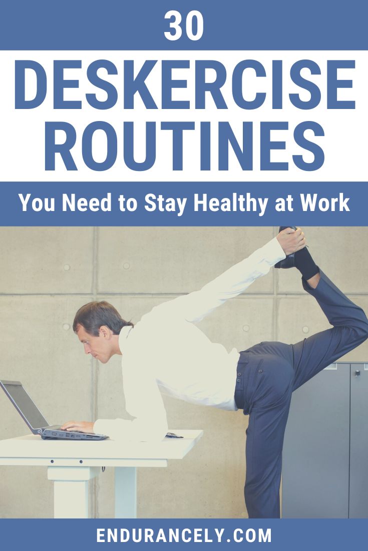 30 Deskercise Routines You Need to Stay Healthy at Work