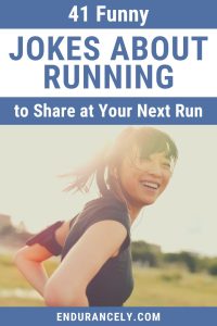 41 Funny Jokes About Running to Share at Your Next Run